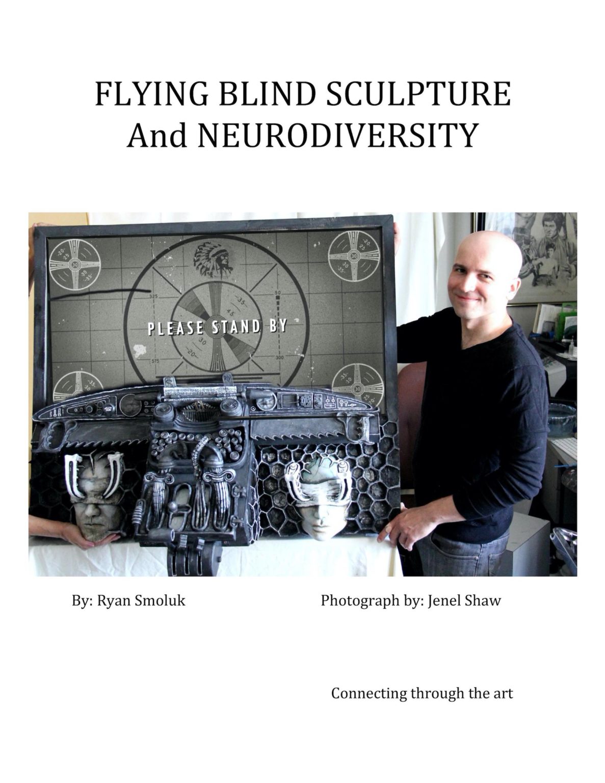Flying Blind Sculpture and Neurodiversity by Ryan Smoluk - Arts ...